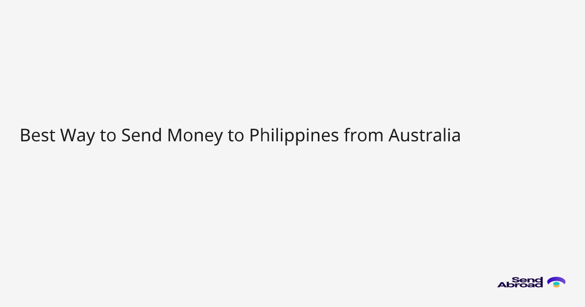 Best Way to Send Money to Philippines from Australia