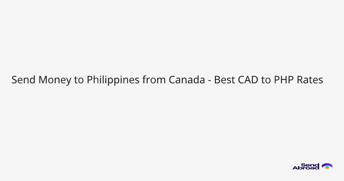 Send Money to Philippines from Canada - Best CAD to PHP Rates
